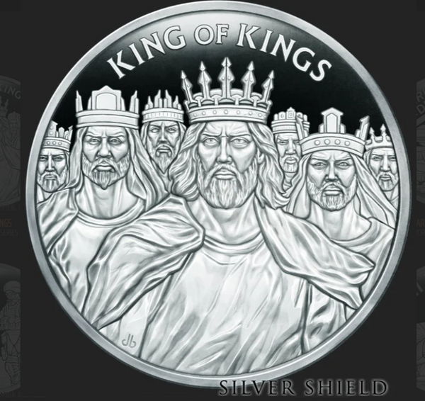 1oz Silver Shield Silver Proof 2024 KING OF KINGS – Yorkshire Bullion