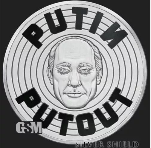 2022 PUTIN PUTOUT - 1oz Silver Shield Proof - #21 in the "WORLD WAR ME ...